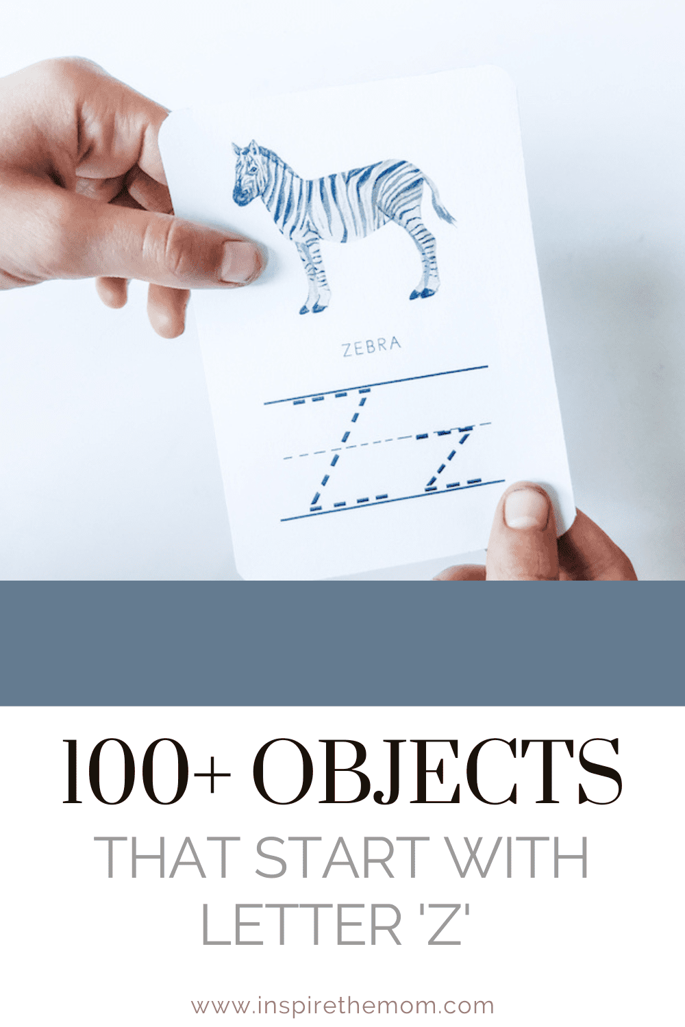 100+ Objects That Start With Z